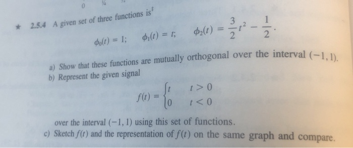 Solved a) Show that these functions are mutually orthogonal | Chegg.com