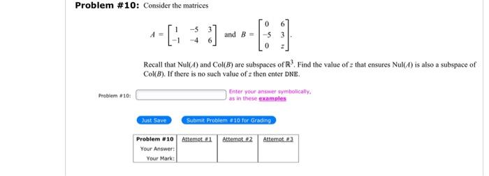 Solved Problem #10: Consider the matrices Problem #10: 1 -5 | Chegg.com