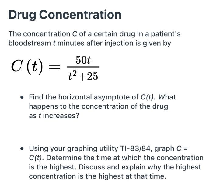 Solved Drug Concentration The concentration C of a certain | Chegg.com