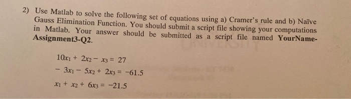 Solved 2) Use Matlab to solve the following set of equations | Chegg.com