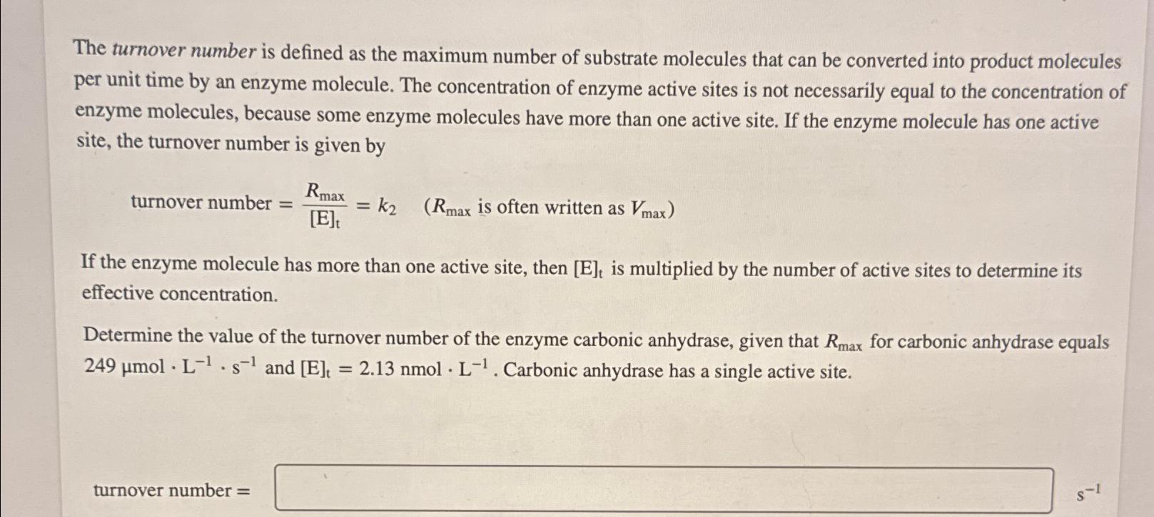 Solved The turnover number is defined as the maximum number | Chegg.com