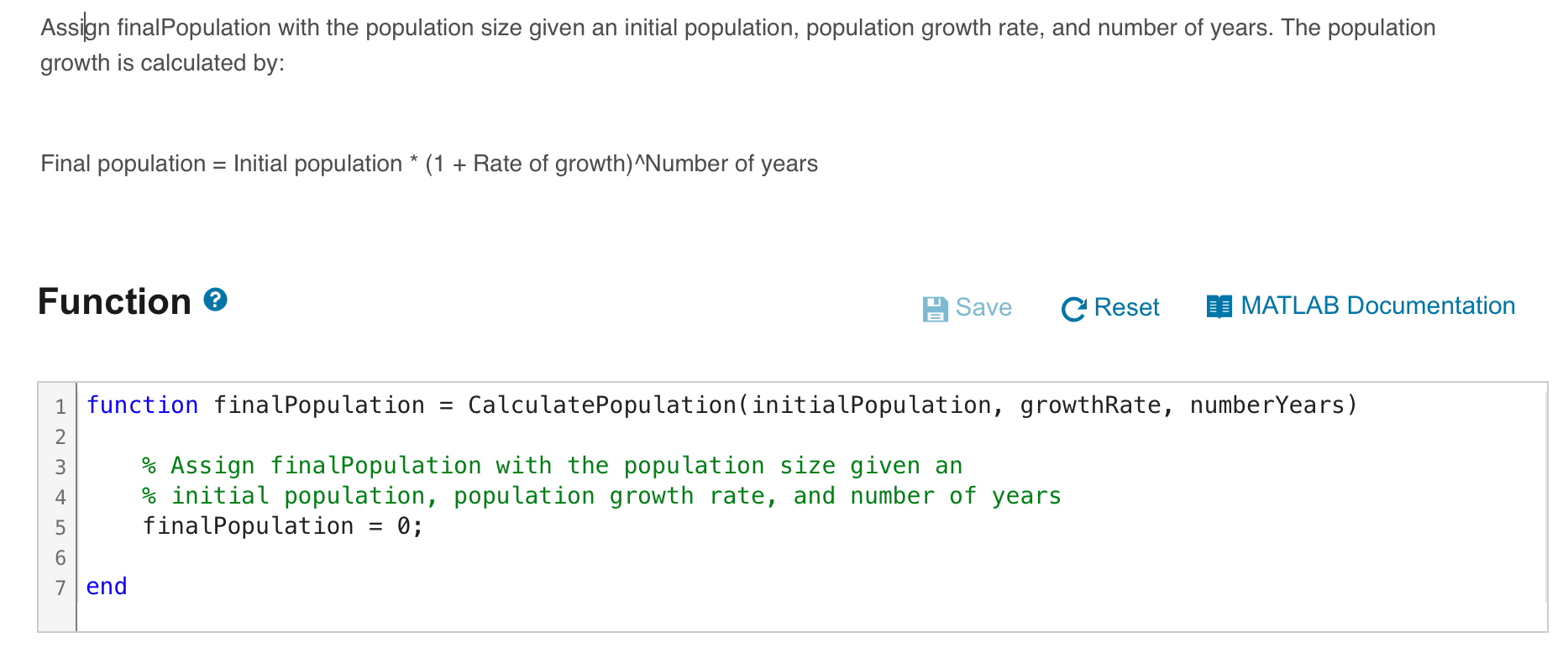 Solved Assign finalPopulation with the population size given | Chegg.com