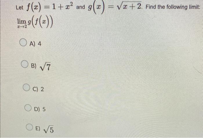 Solved If limx→0f(x)=L then which of the following must be | Chegg.com
