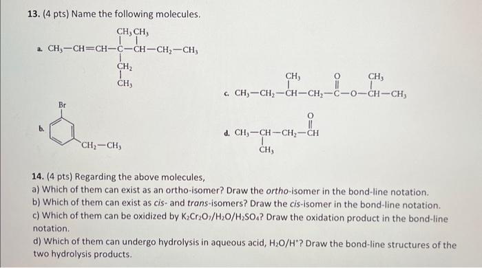Solved 13. Name the following molecules. CH3 CH3 a | Chegg.com