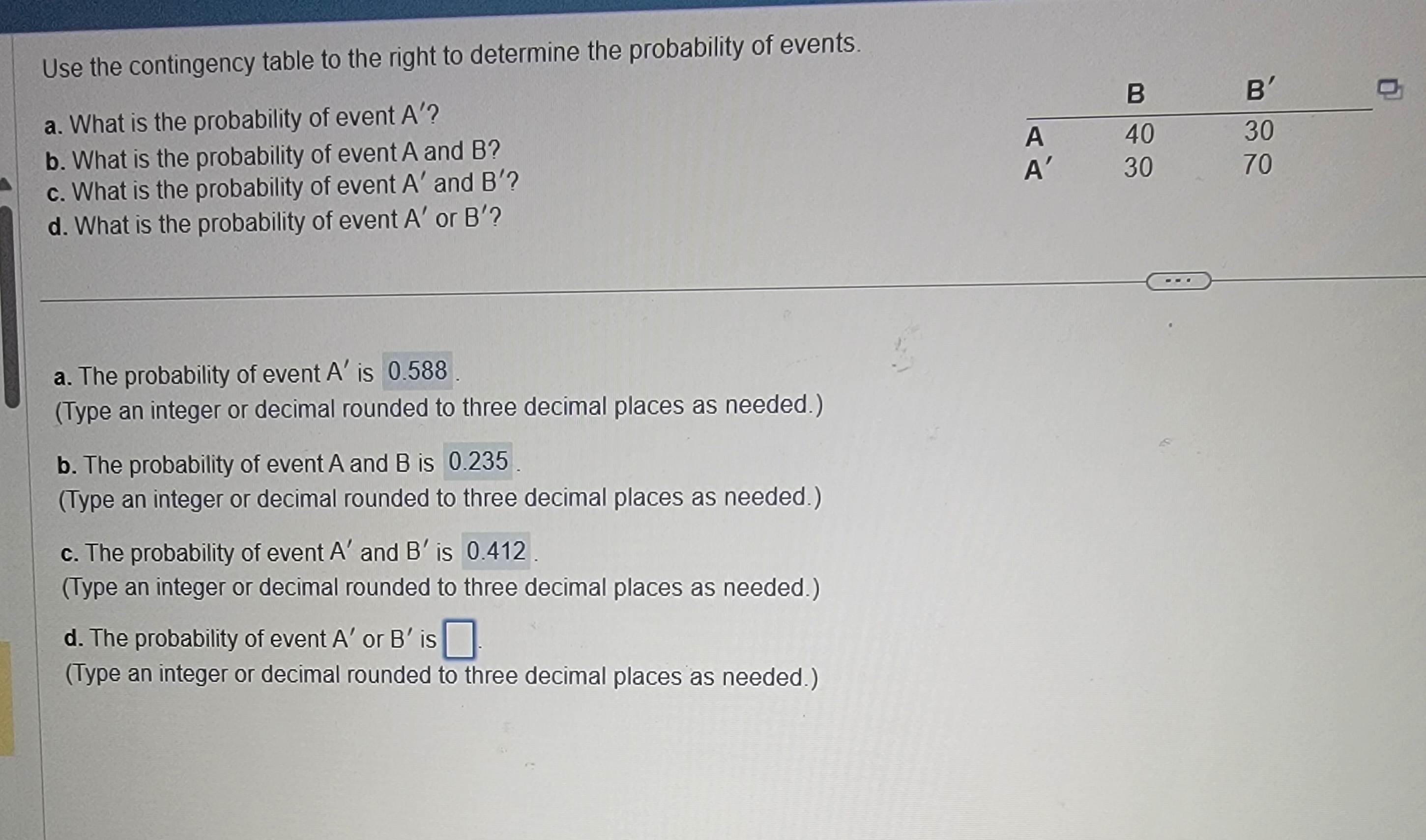 Solved Use the contingency table to the right to determine | Chegg.com
