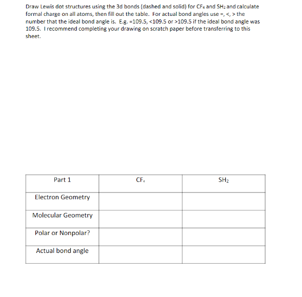 Draw lewis dot structures using the 3d ﻿bonds (dashed | Chegg.com