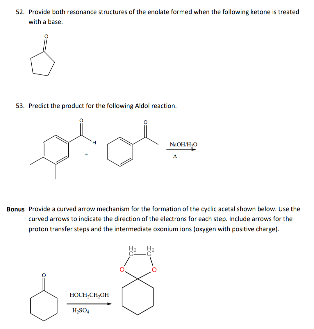 Solved 52. Provide both resonance structures of the enolate | Chegg.com