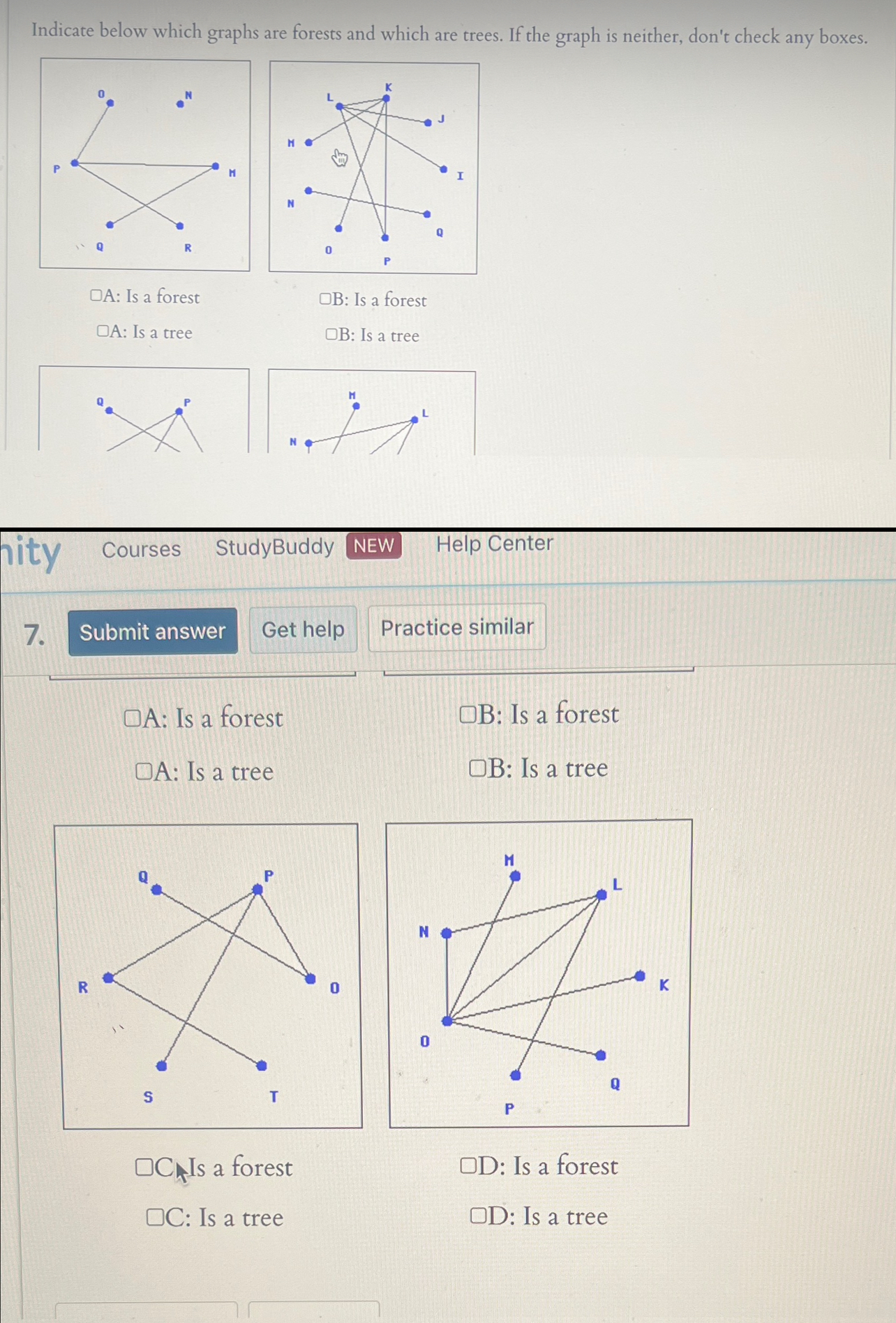 Solved Indicate below which graphs are forests and which are | Chegg.com