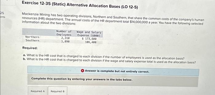 Solved Mackenzie Mining has two operating divisions, | Chegg.com