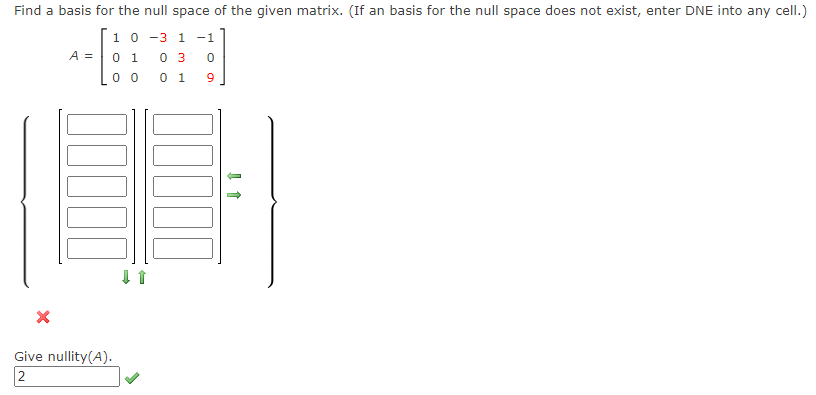 Solved Find a basis for the null space of the given matrix. | Chegg.com