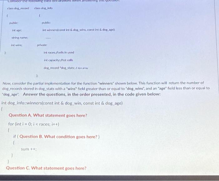 Solved Consider the following class declara class dog record | Chegg.com
