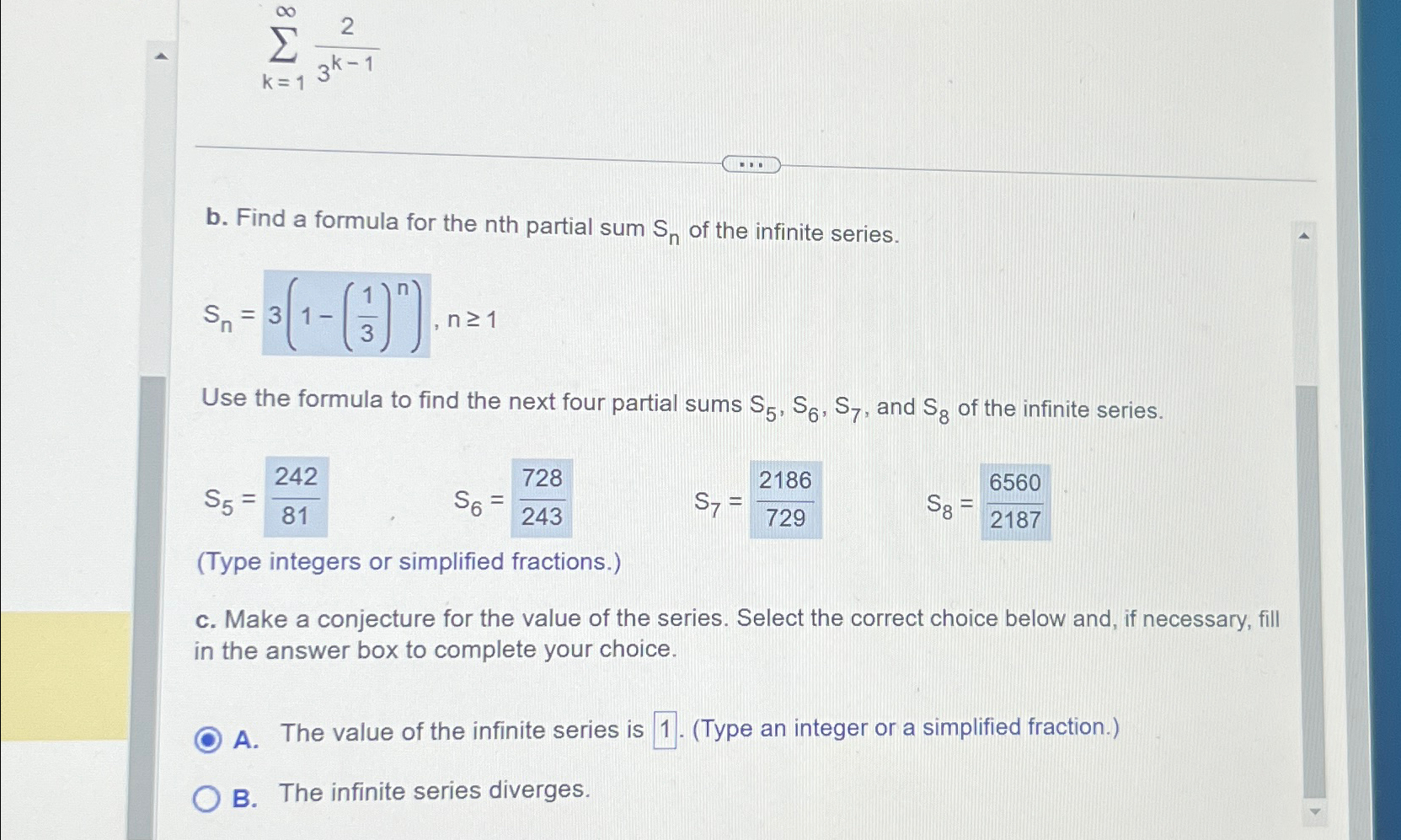 Solved ∑k=1∞23k-1b. ﻿Find a formula for the nth partial sum | Chegg.com