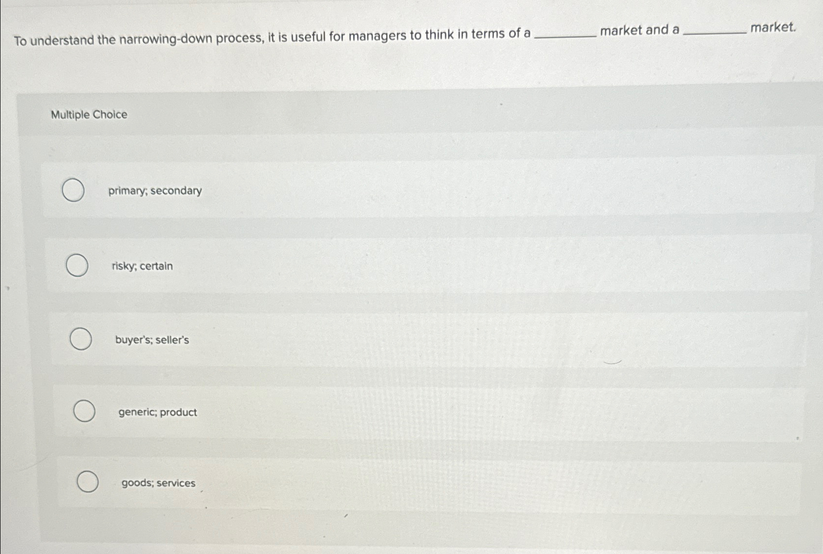 Solved To understand the narrowing-down process, it is | Chegg.com