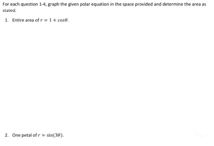 Solved For each question 1-4, graph the given polar equation | Chegg.com