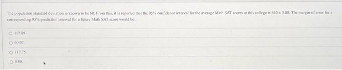 Solved The poprulatioe standard deviation is known to be 60. | Chegg.com