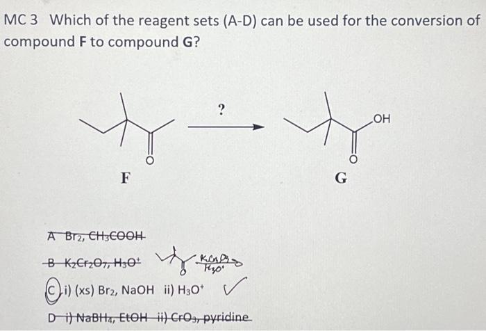 Solved Which of the reagent sets (A-D) can be used for the | Chegg.com