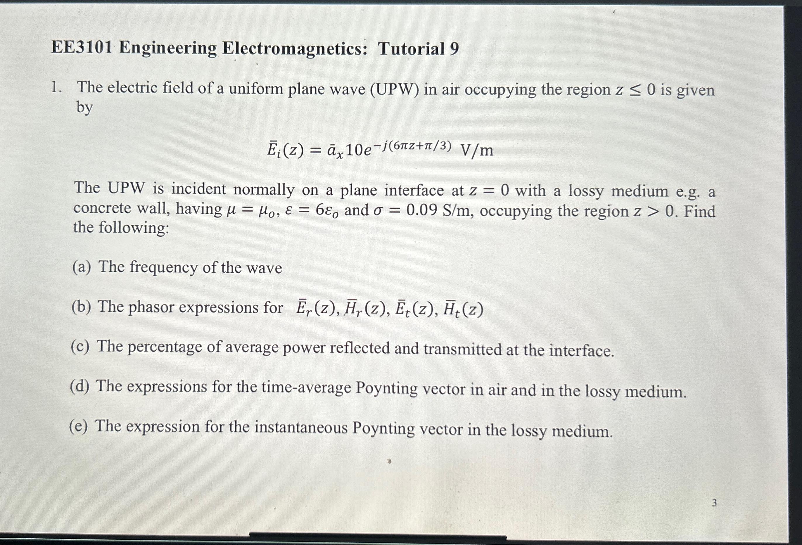 Solved EE3101 ﻿Engineering Electromagnetics: Tutorial 9The | Chegg.com