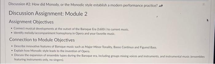 Discussion \#2: How did Monody, or the Monodic style | Chegg.com