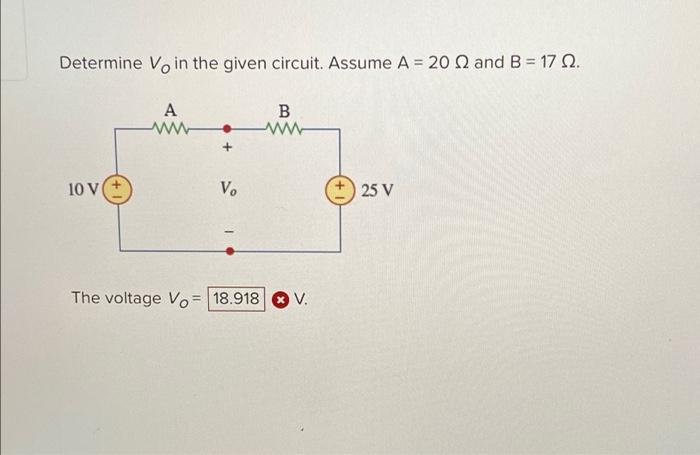 Solved Determine Vo in the given circuit. Assume A = 20 A | Chegg.com