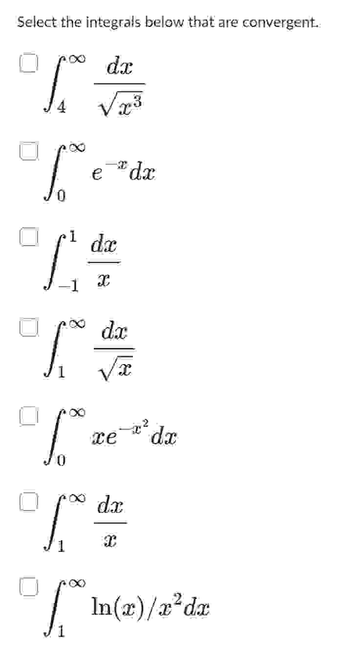 Solved Select the integrals below that are | Chegg.com