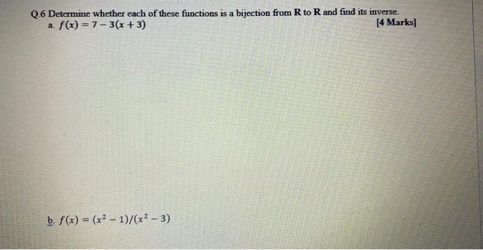 Solved Q 6 Determine Whether Each Of These Functions Is A