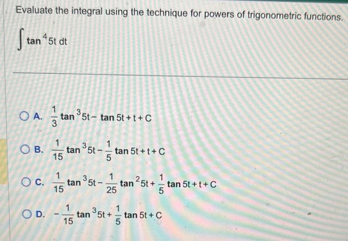 Solved Evaluate the integral using the technique for powers | Chegg.com