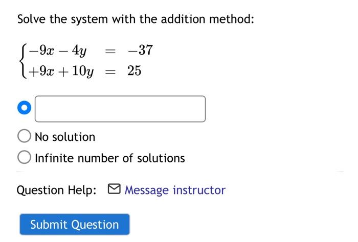 Solved Solve the system with the addition method: | Chegg.com
