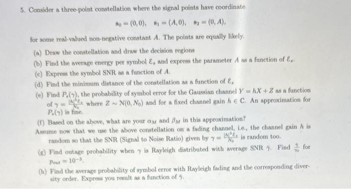 Solved 5. Consider a three-point constellation where the | Chegg.com