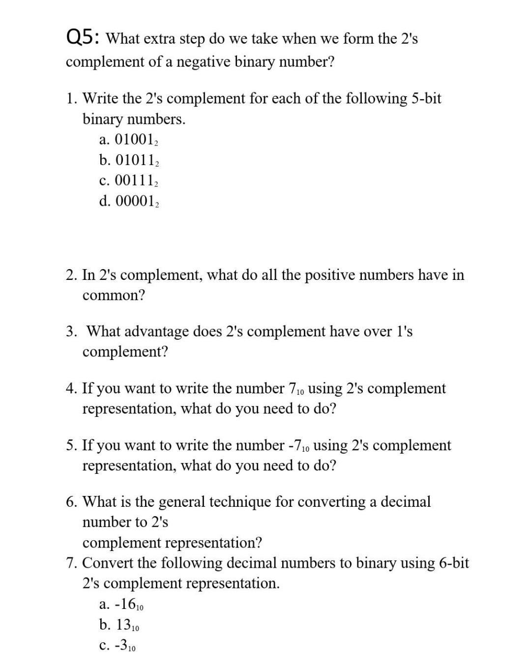 Solved Q5: What extra step do we take when we form the 2's | Chegg.com Solved Q5: What extra step do we take when we form the 2's | Chegg.com