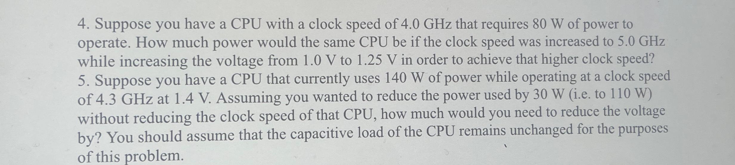 Solved Suppose you have a CPU with a clock speed of 4.0GHz | Chegg.com
