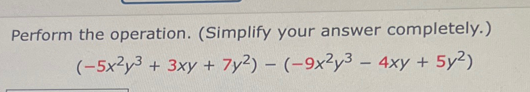 Solved Perform the operation. (Simplify your answer | Chegg.com