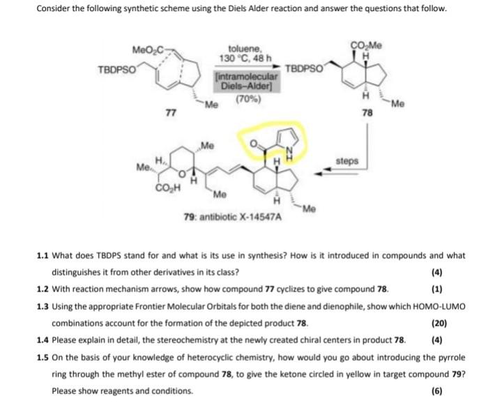 Solved Consider the following synthetic scheme using the | Chegg.com