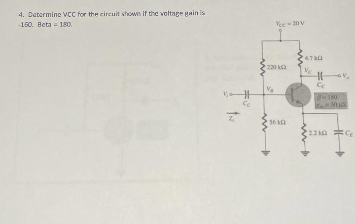 Solved 4. Determine VCC for the circuit shown if the voltage | Chegg.com