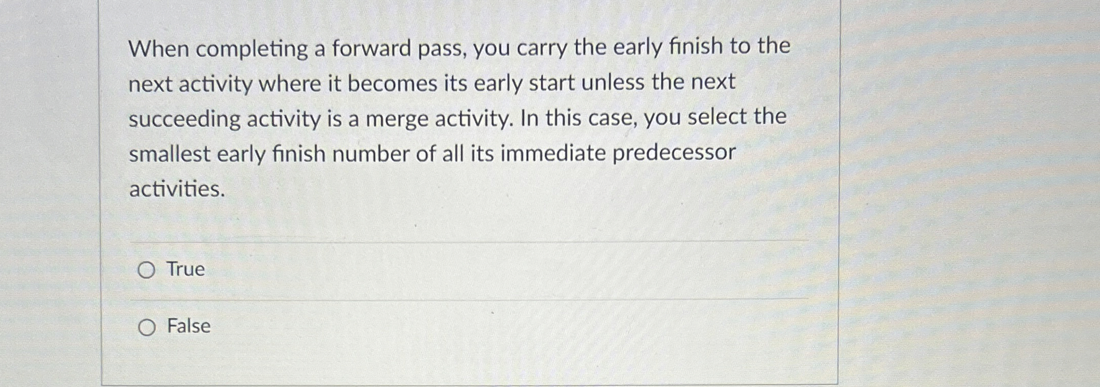 Solved When completing a forward pass, you carry the early | Chegg.com