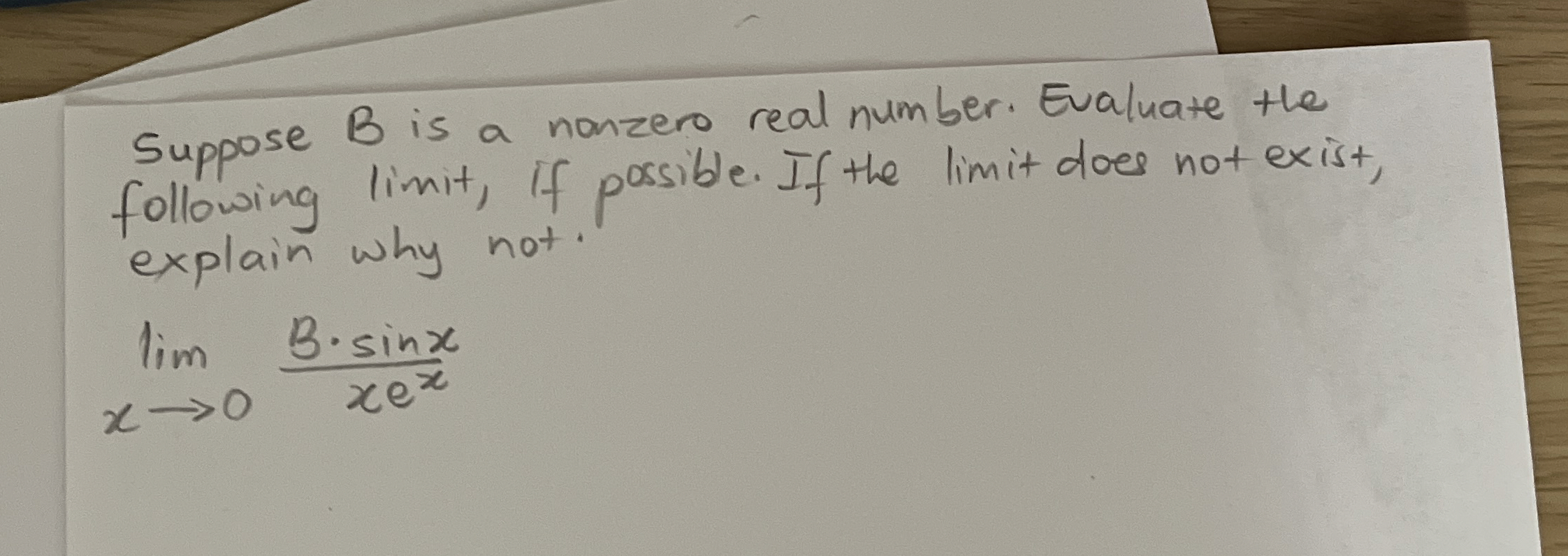 Suppose B ﻿is a nonzero real number. Evaluate the | Chegg.com