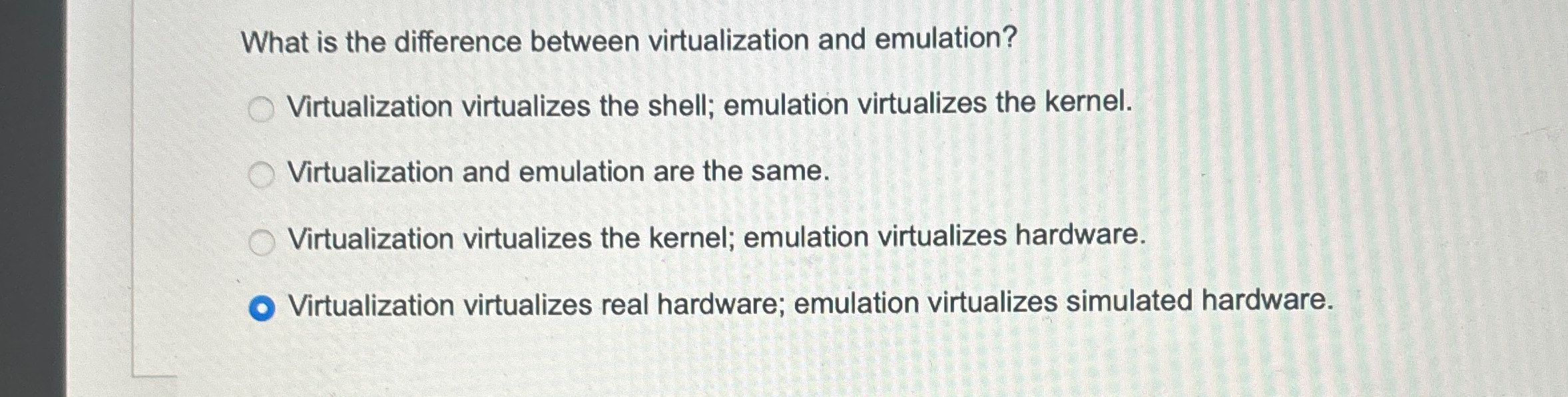 Solved What is the difference between virtualization and | Chegg.com