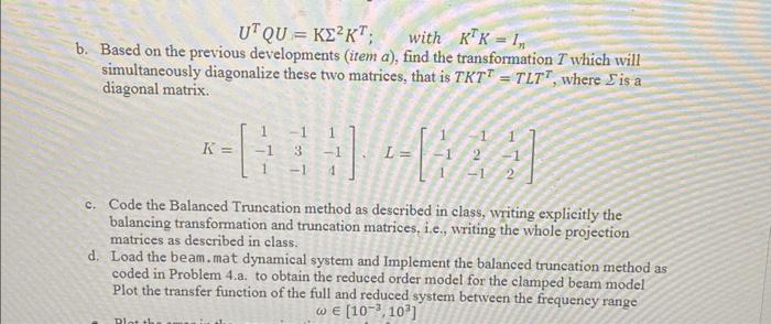 Solved Let A B C D Be A Minimal Realization Of An Lti