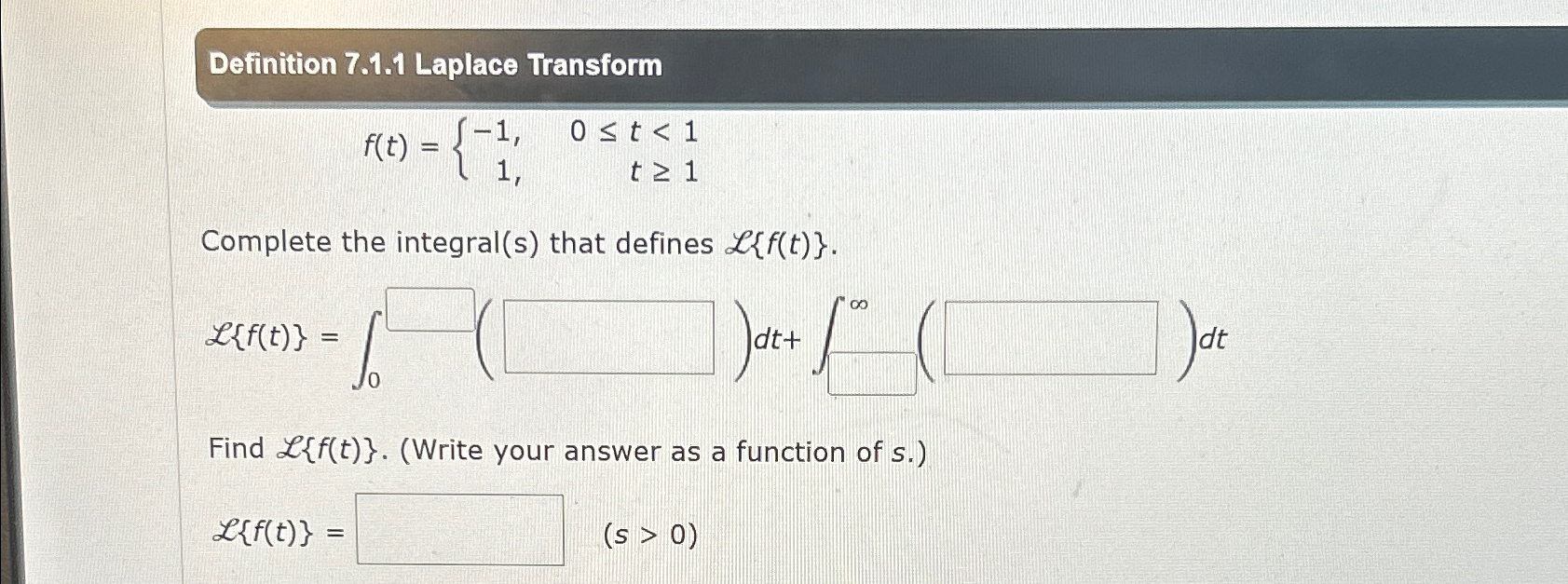 Solved Definition 7.1.1 ﻿Laplace | Chegg.com