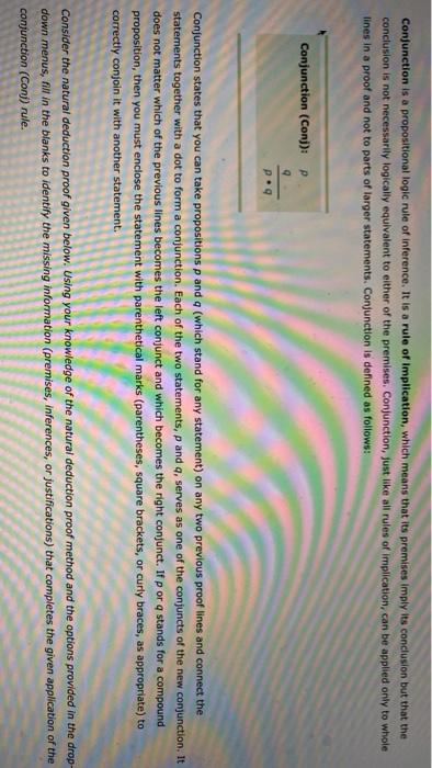 Solved Conjunction is a propositional logic rule of | Chegg.com