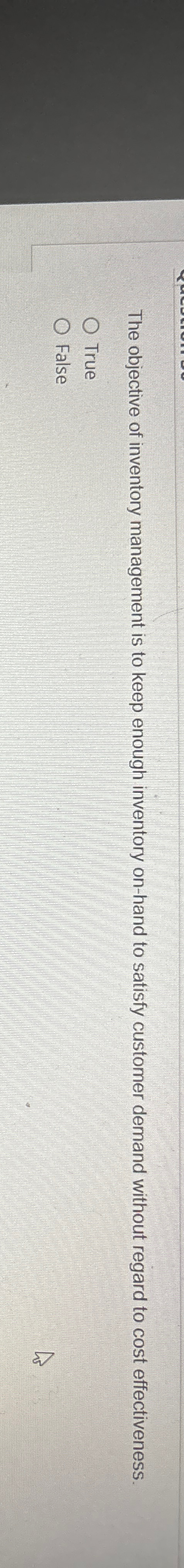 Solved The objective of inventory management is to keep | Chegg.com