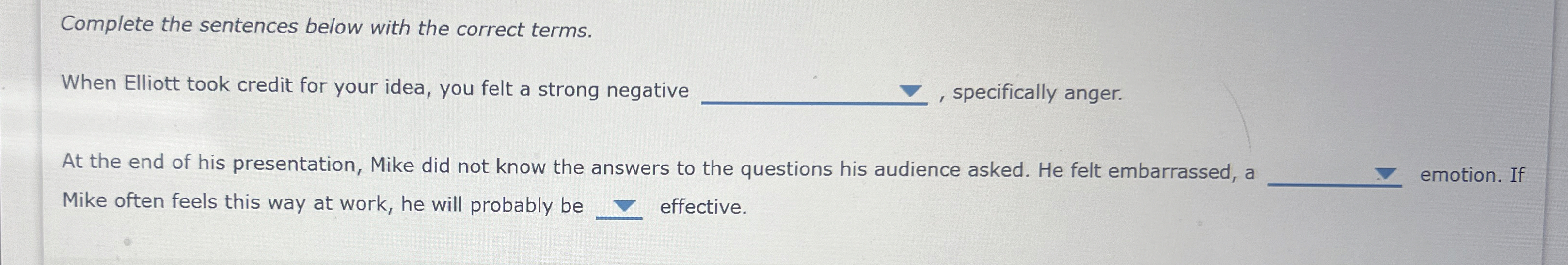 Solved Complete the sentences below with the correct | Chegg.com