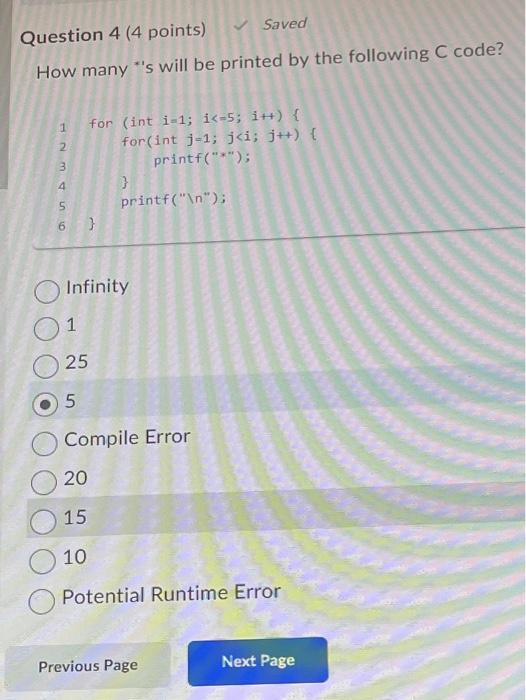 Solved How many "s will be printed by the following C code? | Chegg.com