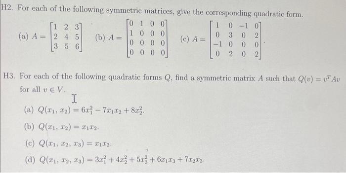 Solved H2. For each of the following symmetric matrices, | Chegg.com