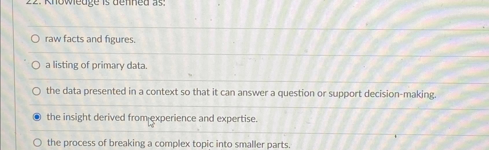 Solved raw facts and figures.a listing of primary data.the | Chegg.com