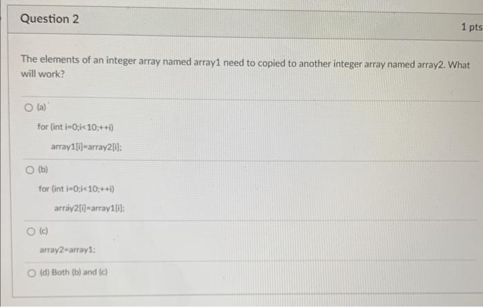 Solved The Elements Of An Integer Array Named Array1 Need To