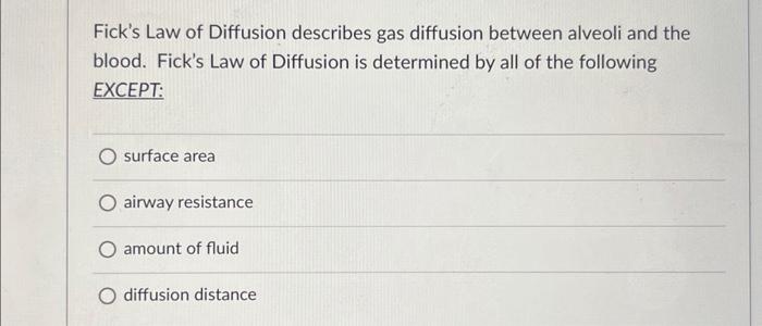 Solved Fick's Law of Diffusion describes gas diffusion | Chegg.com