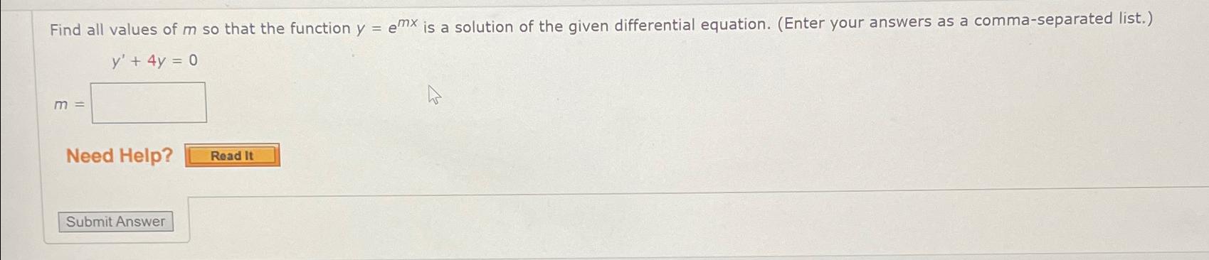 Solved Find all values of m ﻿so that the function y=emx ﻿is | Chegg.com