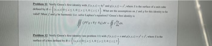 Solved Problem 11 Verify Green's first identity with fx.xt) | Chegg.com