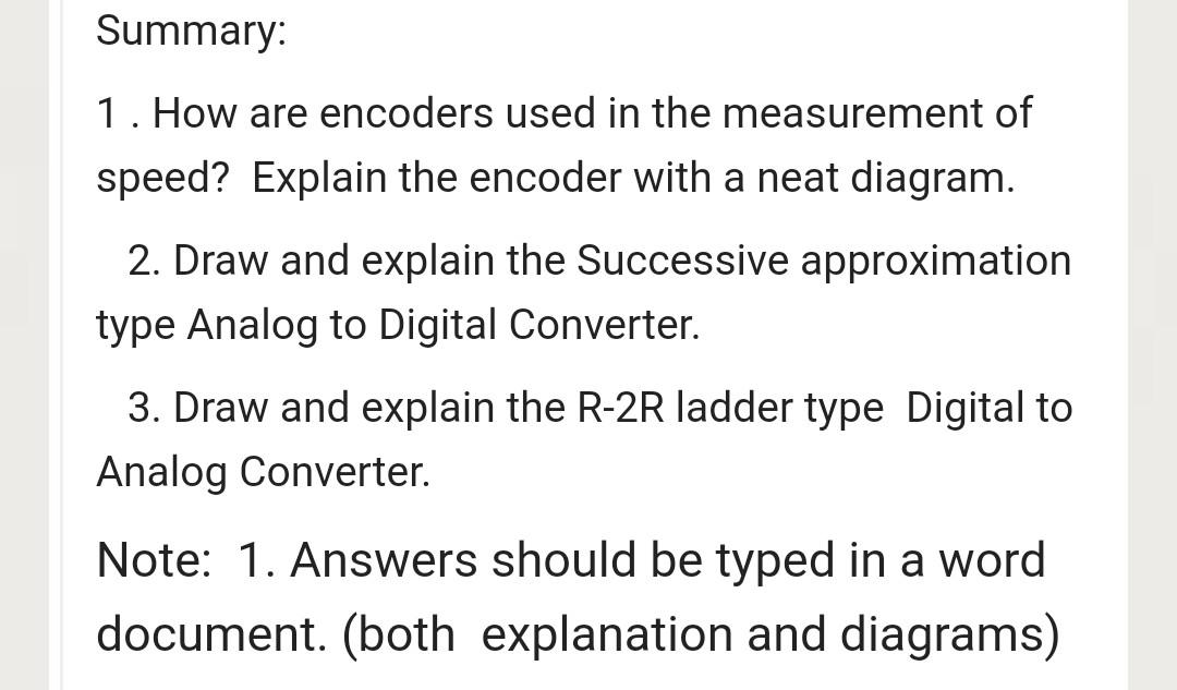 Solved Summary: 1. How are encoders used in the measurement | Chegg.com