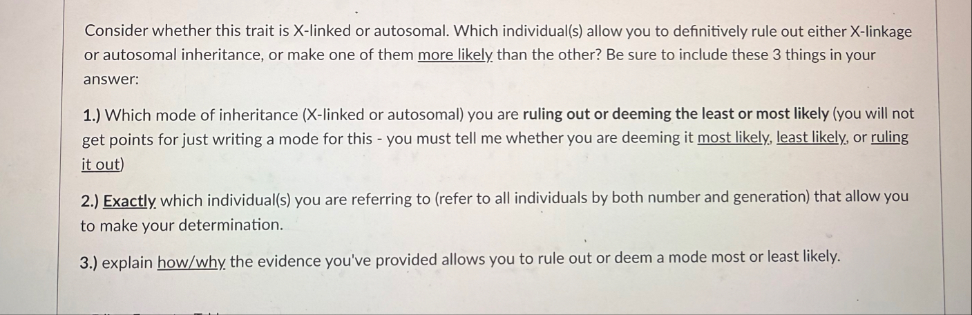 Solved Consider whether this trait is X-linked or autosomal. | Chegg.com